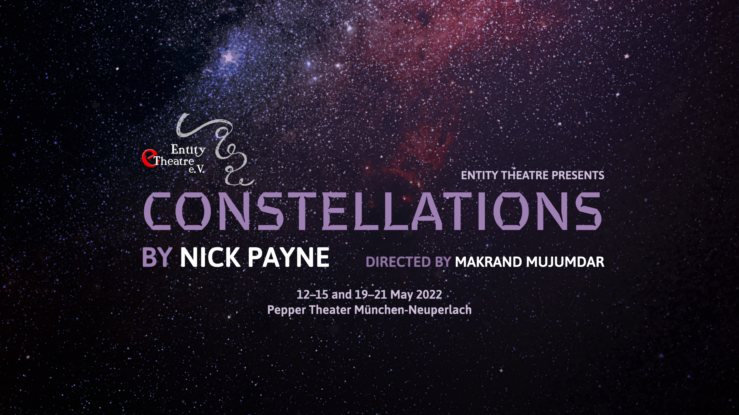 Constellations By Nick Payne Entity Theatre E V